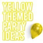 The Best Yellow Party Themes and Yellow Party Ideas | Parties Made Personal