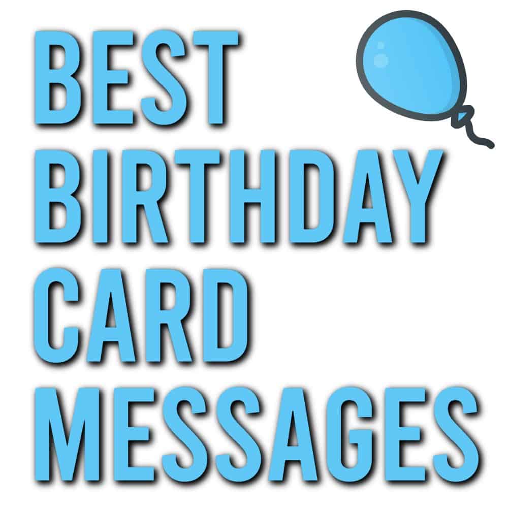 Best Birthday Card Messages What To Write Parties Made Personal