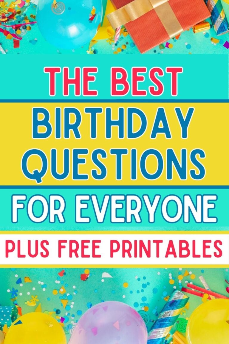 The Best Birthday Questions for Everyone (Free Printables) | Parties ...